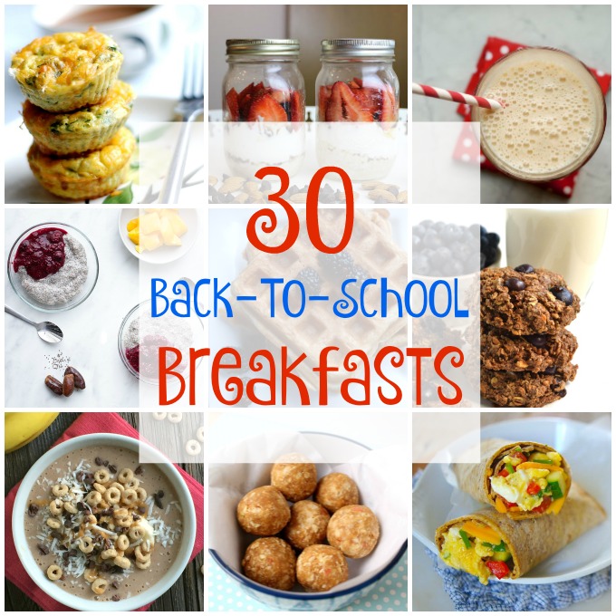 30 Back to School Breakfasts - Real Mom Nutrition