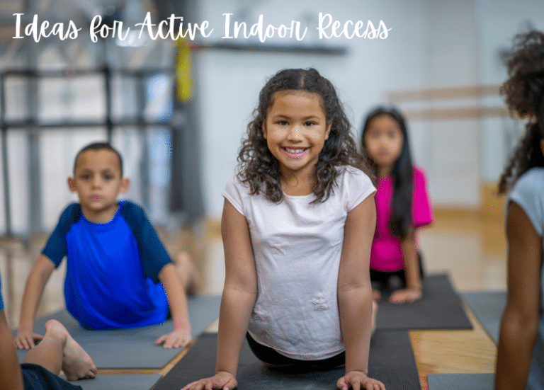 Ideas + Supplies For Active Indoor Recess